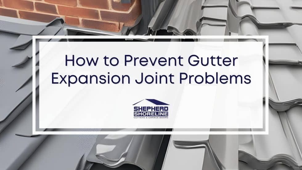 Prevent Gutter Expansion Joint Problems – Tips From Grand Haven Gutter ...